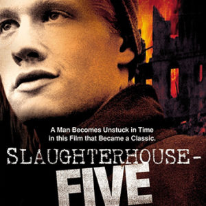 WIDESCREEN WEDNESDAYS – Slaughterhouse-Five (1972) – School of Theatre, Film & Television
