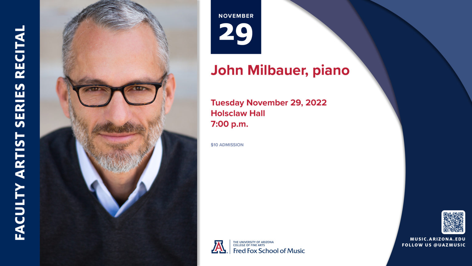 Faculty Artist Series Recital – John Milbauer, piano – School of Music