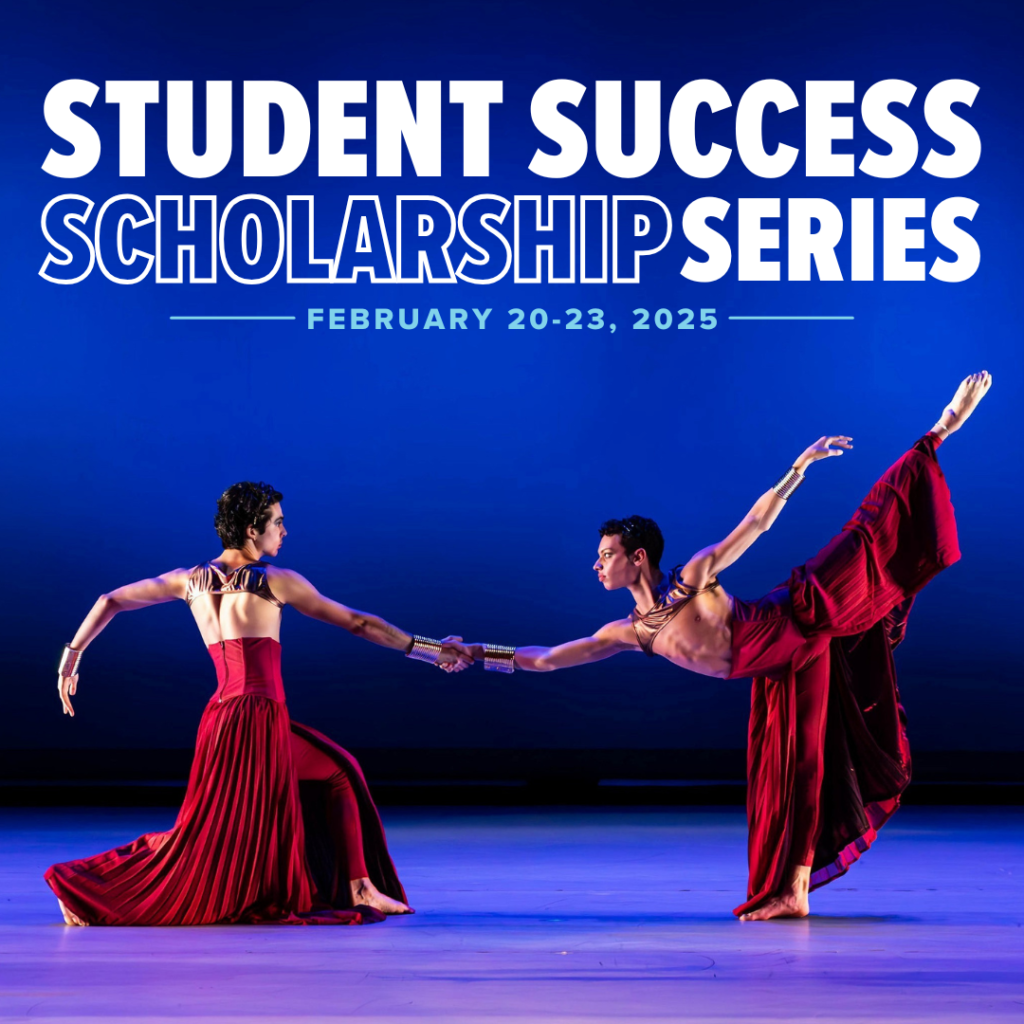 Student Success Scholarship Series – School of Dance